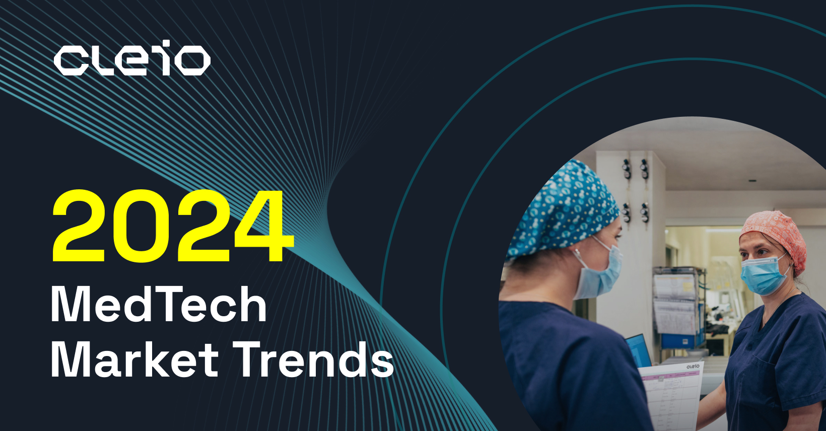MedTech Market Trends for 2024 | CLEIO